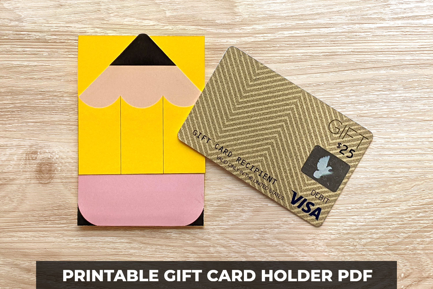 Printable Pencil Gift Card Holder PDF – Designed by Geeks